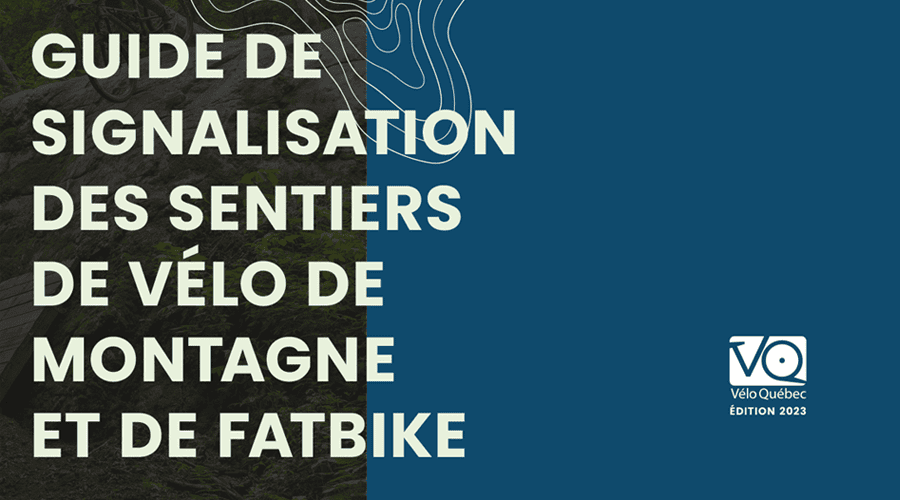 Guide de signalisation des sentiers de vélo de montagne - Édition 2023 ...